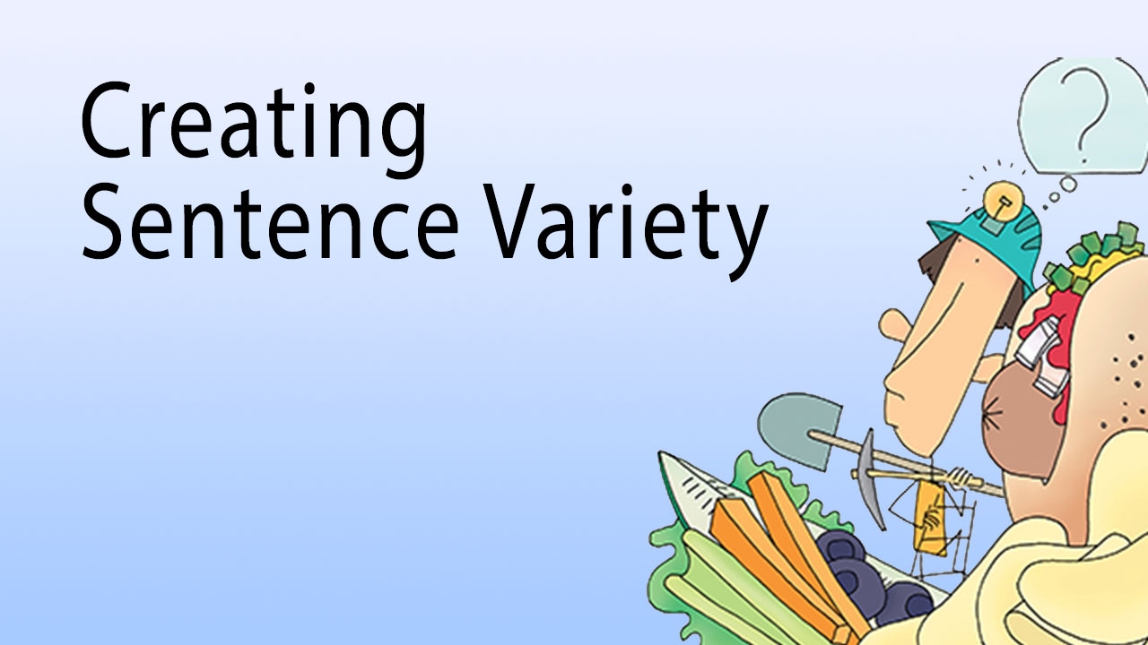 Sentence Variety Sentence Variation | Teaching Resources
