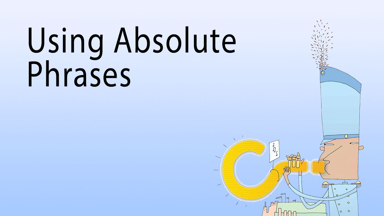Absolute Phrase