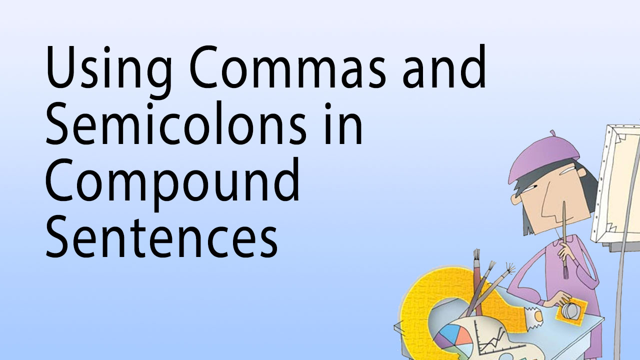 Compound Sentence With Semicolon